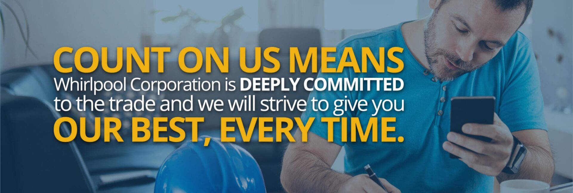 Count On Us | Whirlpool Pro